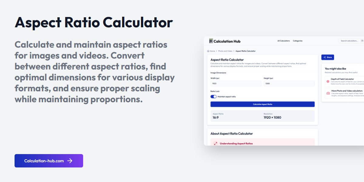 Aspect Ratio Calculator | Calculation Hub - Every Calculation Tool You'll Ever Need