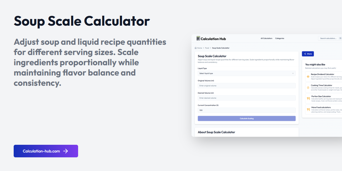 Soup Scale Calculator - Calculation Hub