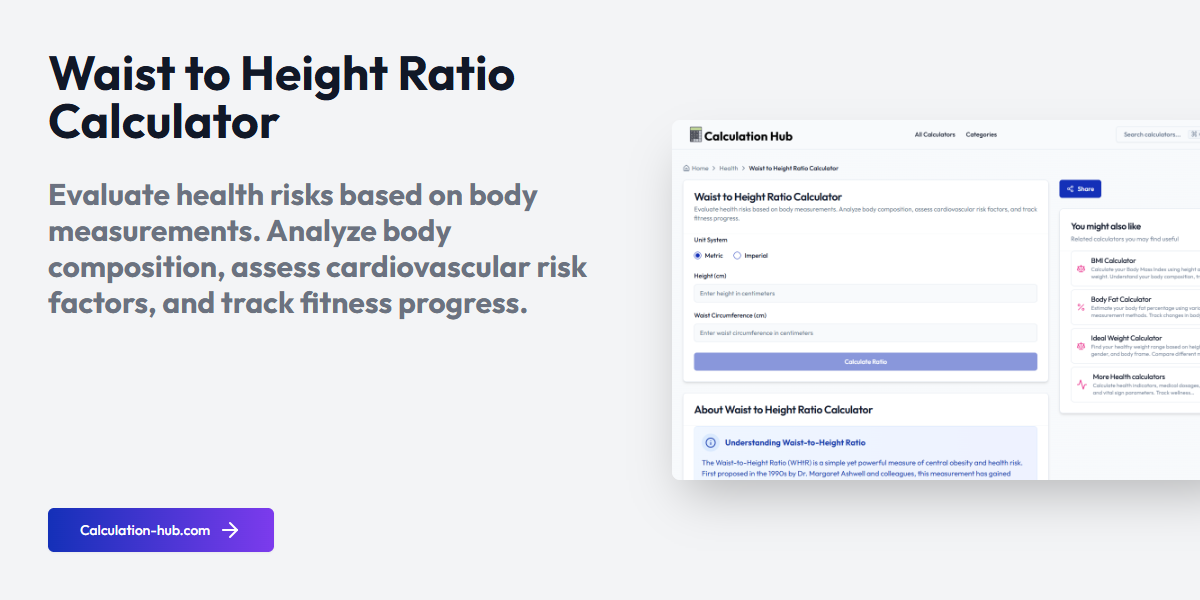 Waist to Height Ratio Calculator - Calculation Hub